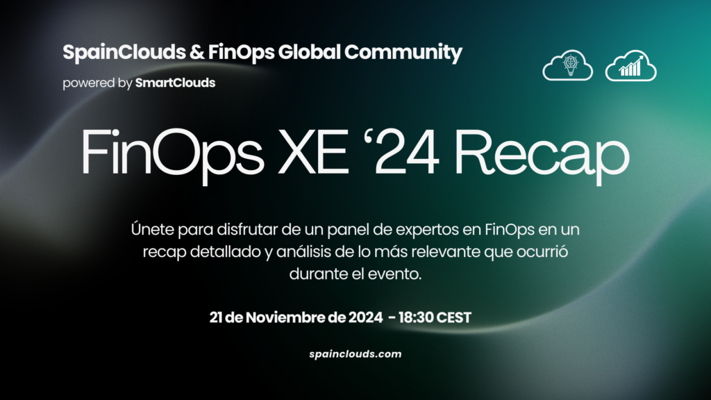 Recap FinOps X Barcelona 2024 | SpainClouds